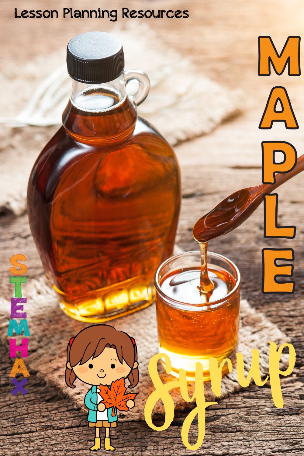 Maple Syrup: FREE Resources Exploring Maple Syrup for Kids - STEMHAX